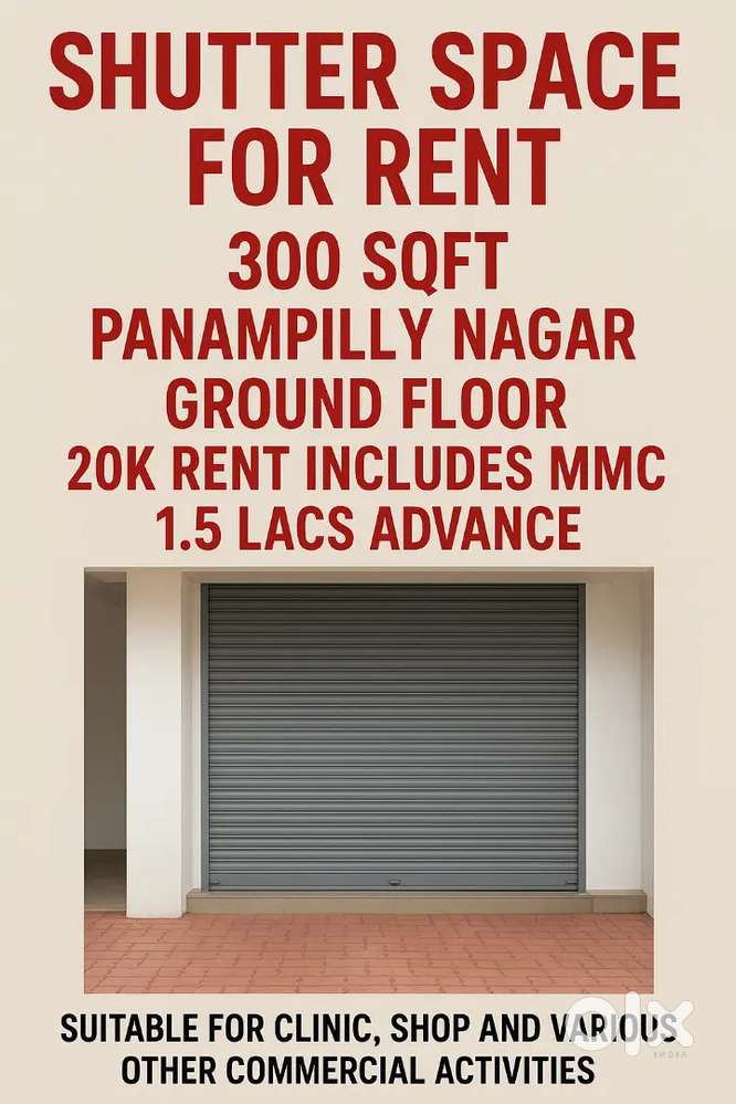 300sqft Commercial Shutter Space Ground For Rent @ Panampilly Nagar ...