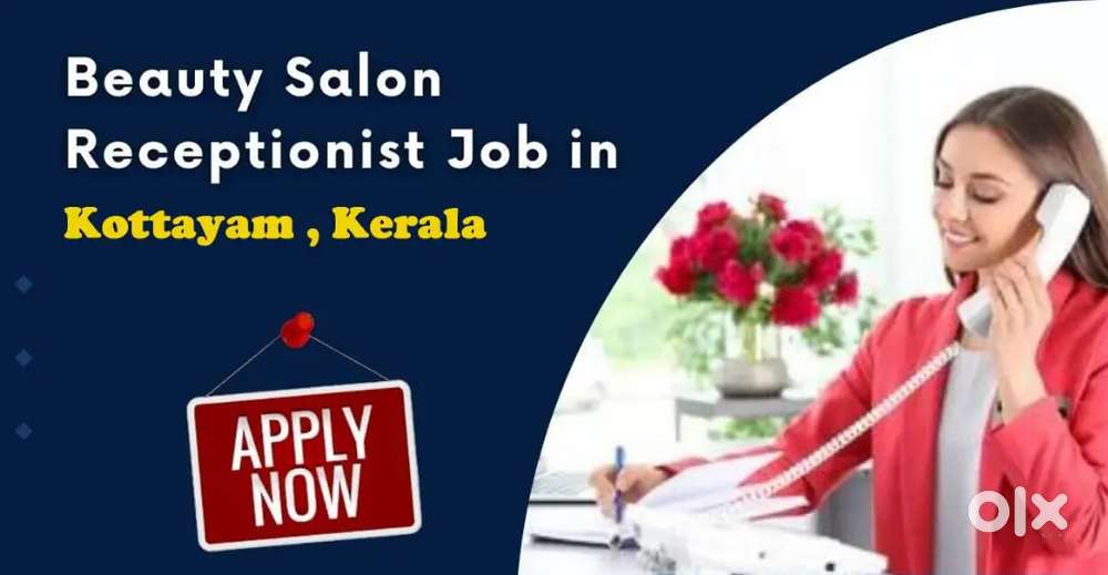Wanted female receptionist front office staff for Beauty salon ...