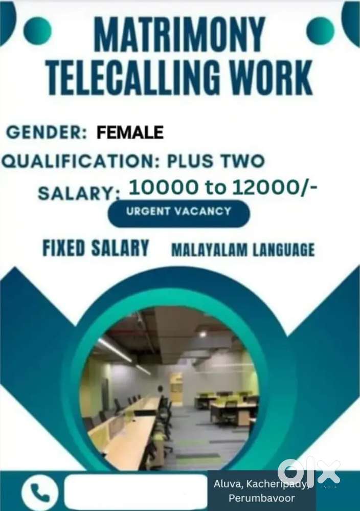 MALAYALAM TELECALLING VACANCY - Office Assistant - 1793798517