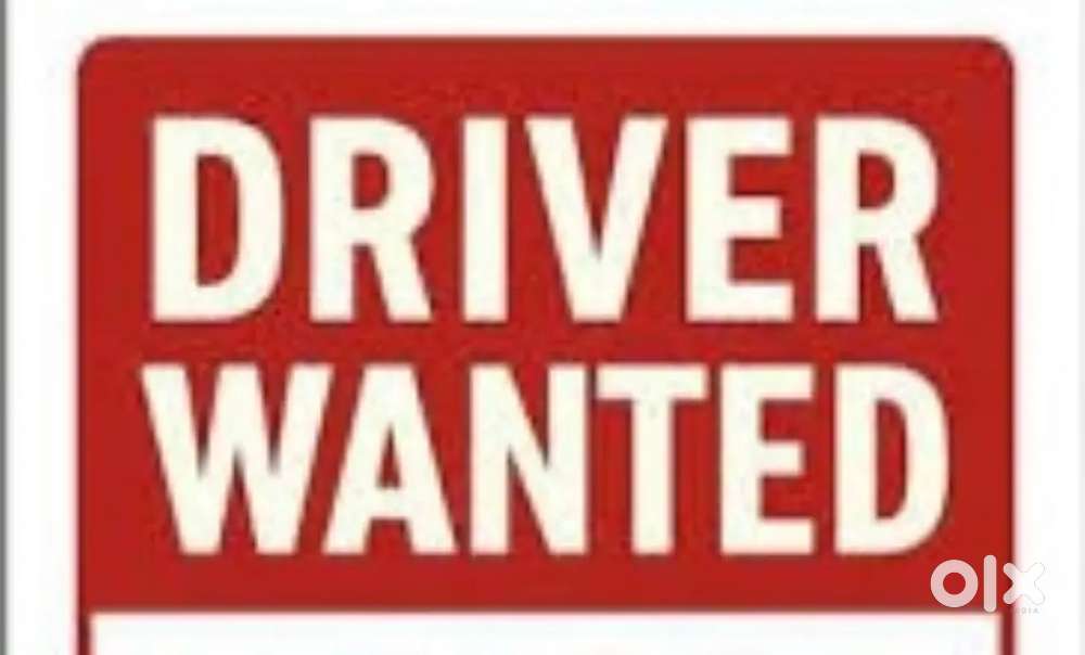 Wanted drivers at ernakulam [ showroom / staffs] - Driver - 1809651304