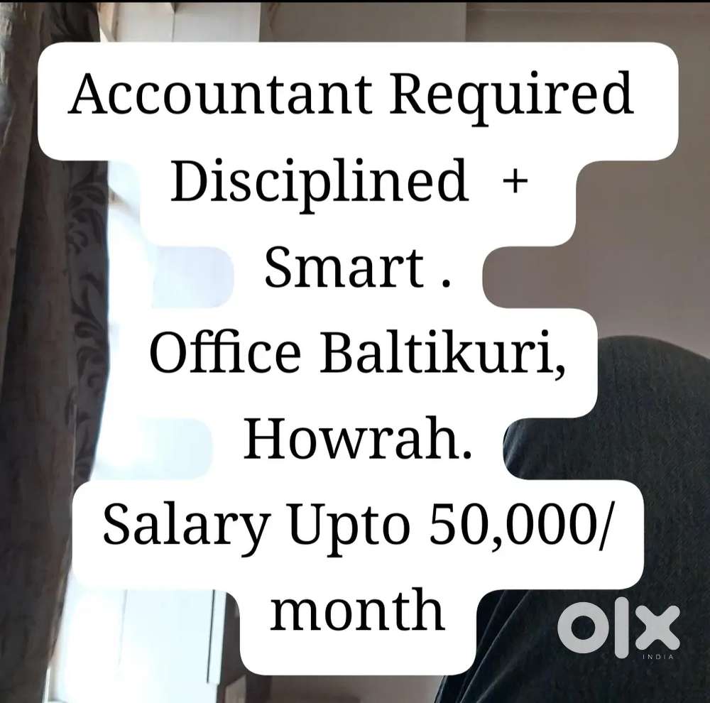 ACCOUNTANT NEEDED, Baltikuri, Howrah. - Accountant - 1800551637