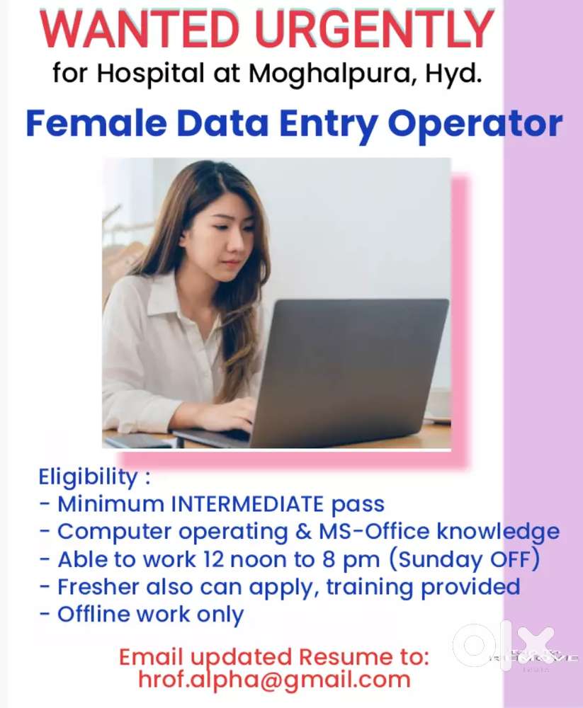 Wanted immediately Female Data Entry Operator - Data entry & Back ...